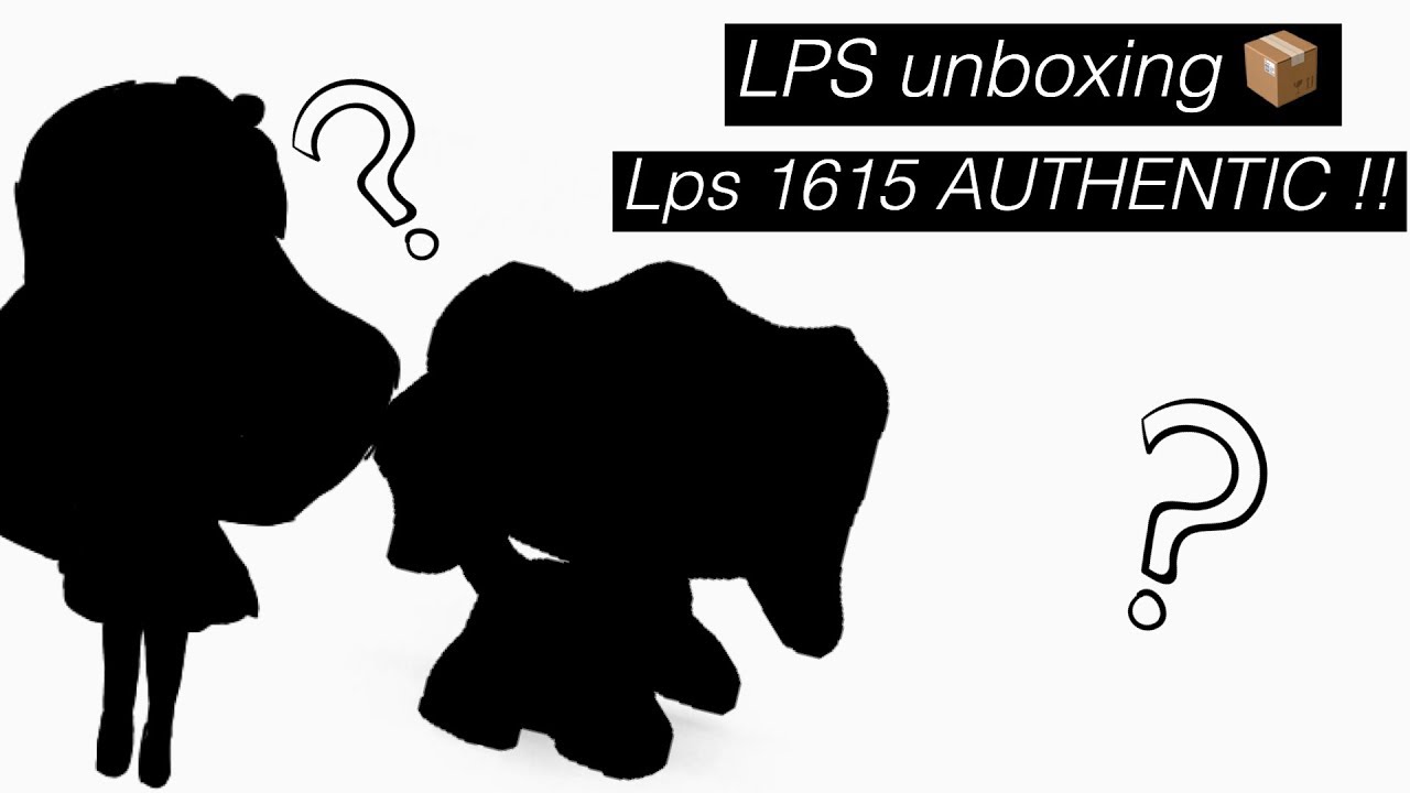 LPS Unboxing #1615 Authentic ! - YouTube