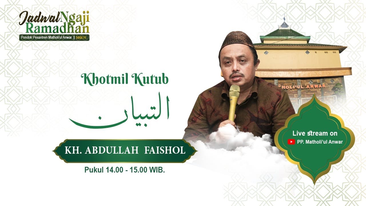 PENGAOSAN RAMADHAN KITAB (التبيان) OLEH AGUS H. ABDULLAH FAISOL, M.Pd.I ...