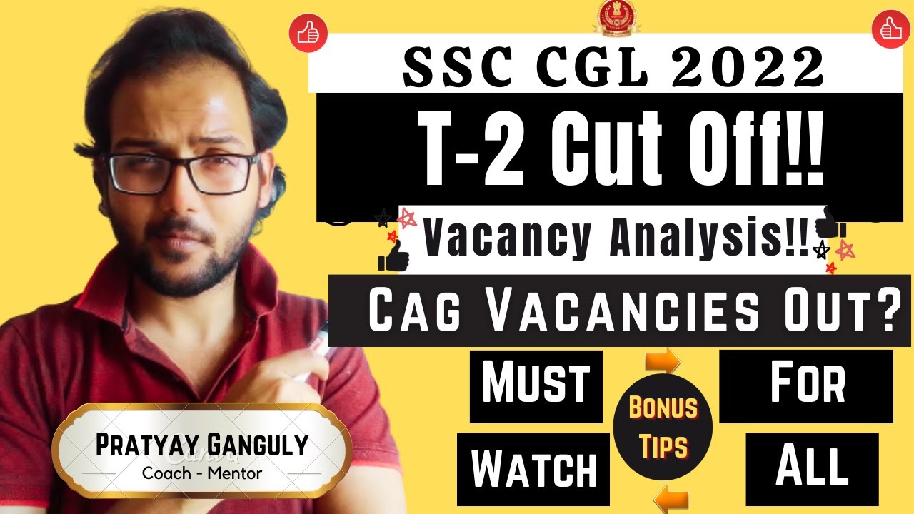 SSC CGL 2022 - Tier 2 Expected Cutoff & Vacancy Updates - Made For SSC ...