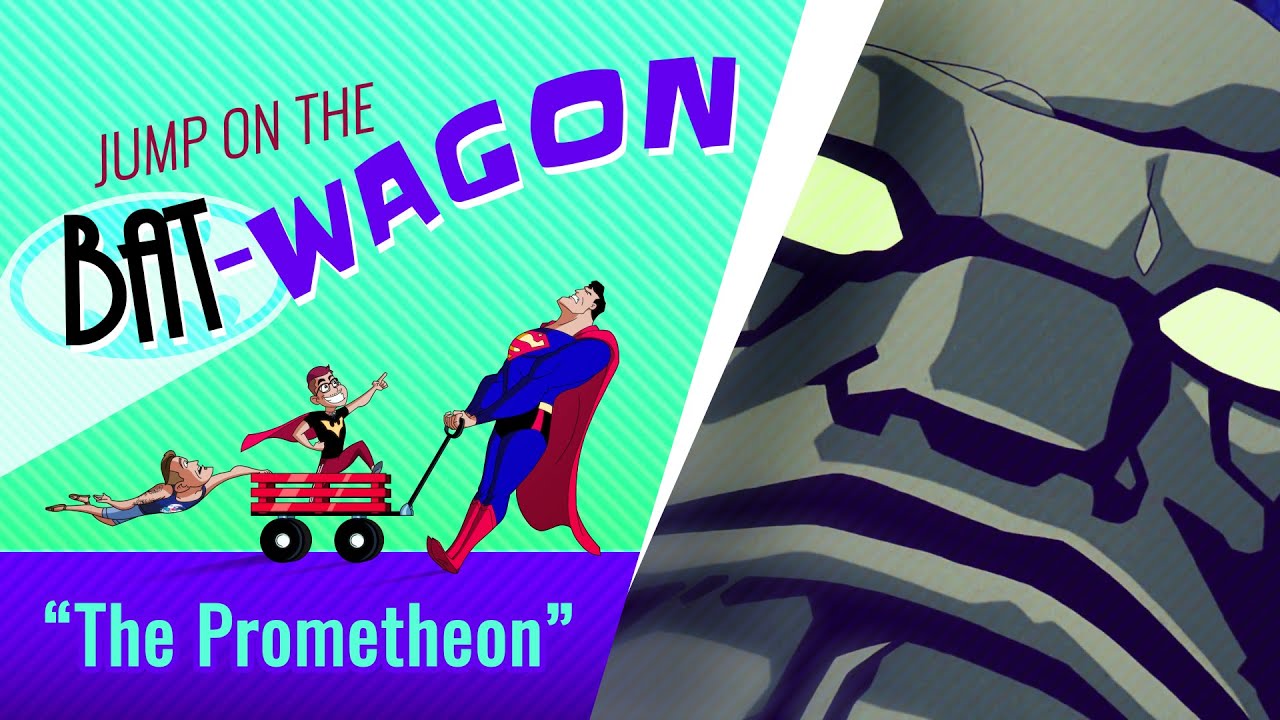Jump on the Bat-Wagon | 099. The Prometheon (or Ice the Baby) - YouTube