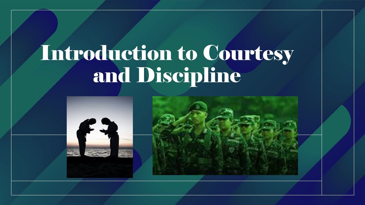 Introduction to Courtesy and Discipline - YouTube