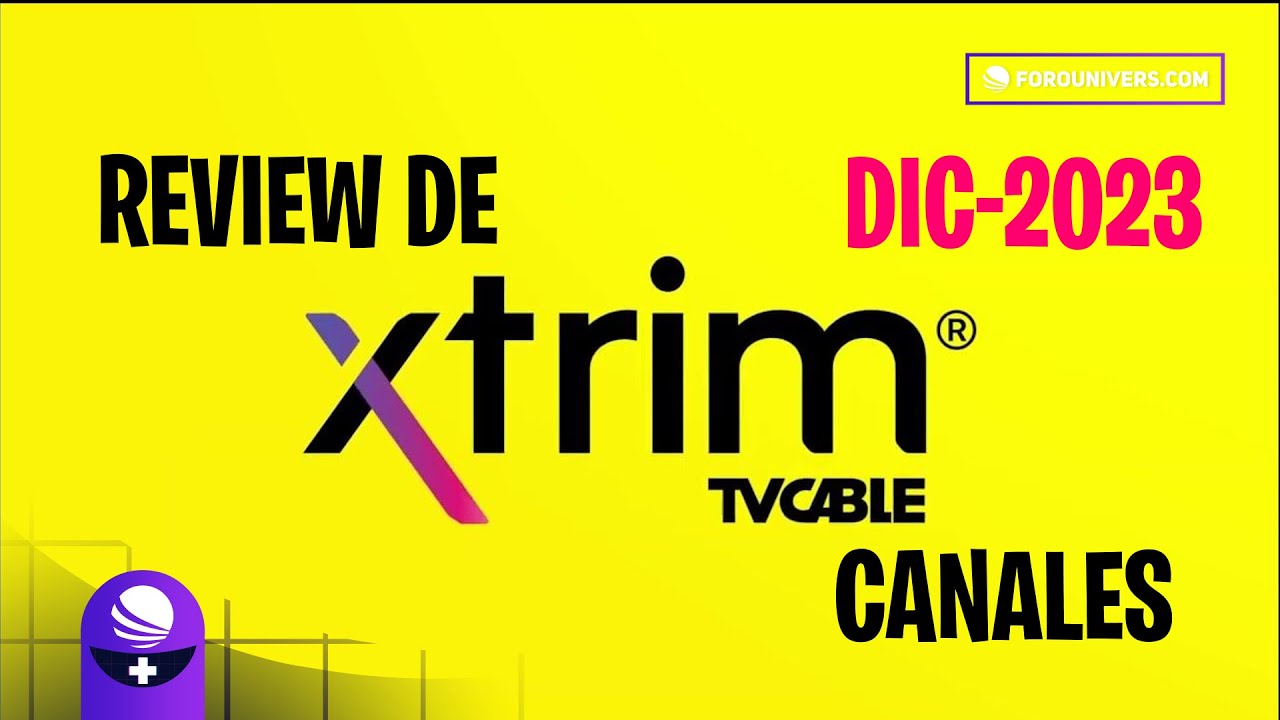 Review de Canales | Xtrim TV Ecuador | Diciembre 2023 - YouTube