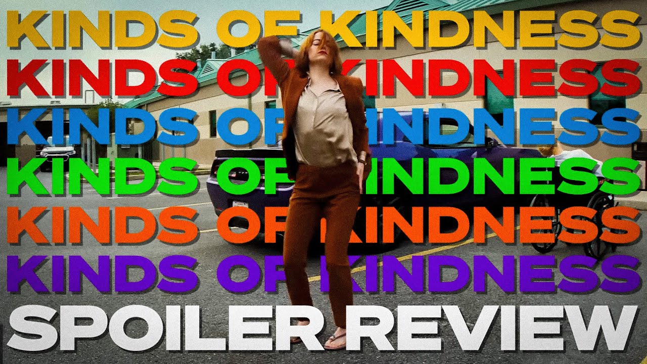 Kinds of Kindness - Movie Review | SPOILERS - YouTube