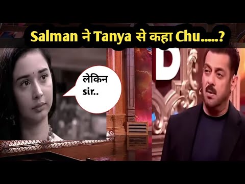 Big Boss 19:Salman ने Tanya से कहा Chu.....? - YouTube