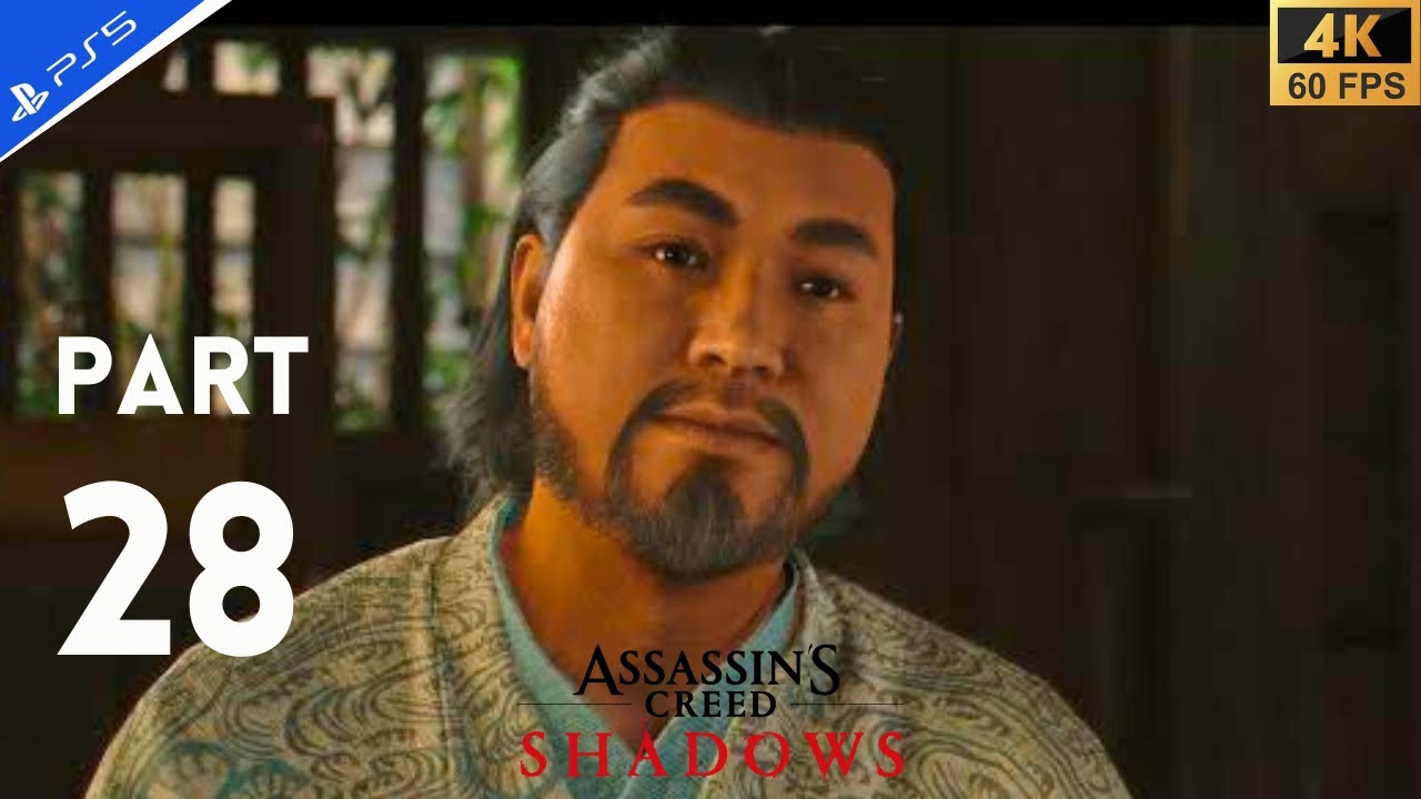 ASSASSIN'S CREED SHADOWS | PS5 Walkthrough Gameplay - Part 28- KOJIRO ...