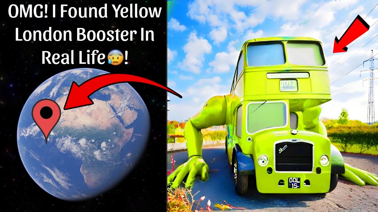 I Found Yellow London Booster In Real Life On Google Earth And Google ...