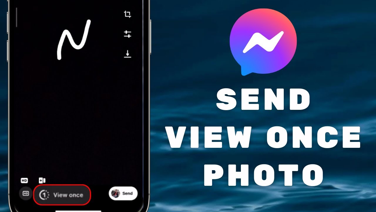 How To Send View Once Photos And Videos On Messenger - YouTube