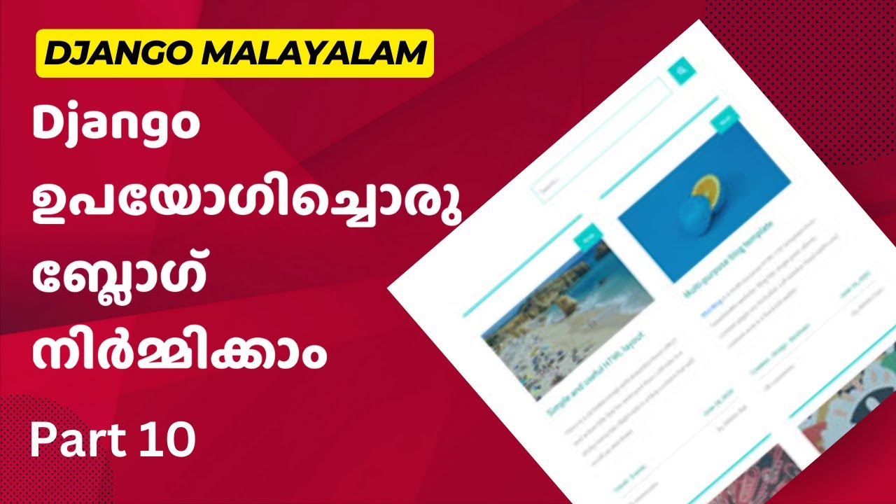 Part 10 Create Blog With Django Django Malayalam Tutorial Youtube