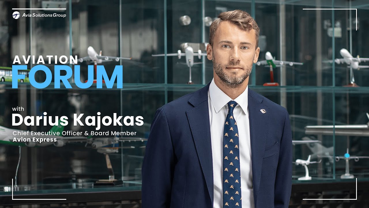 AVIATION FORUM: Darius Kajokas, CEO of Avion Express | TEASER - YouTube