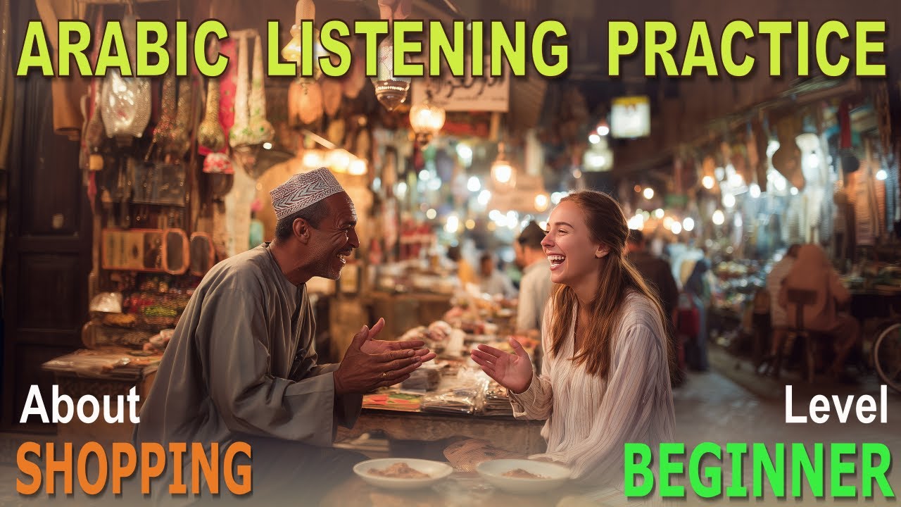 Arabic Listening Practice 🐪 - Shopping 🛍️🛒 50 Sentences - Beginner ...