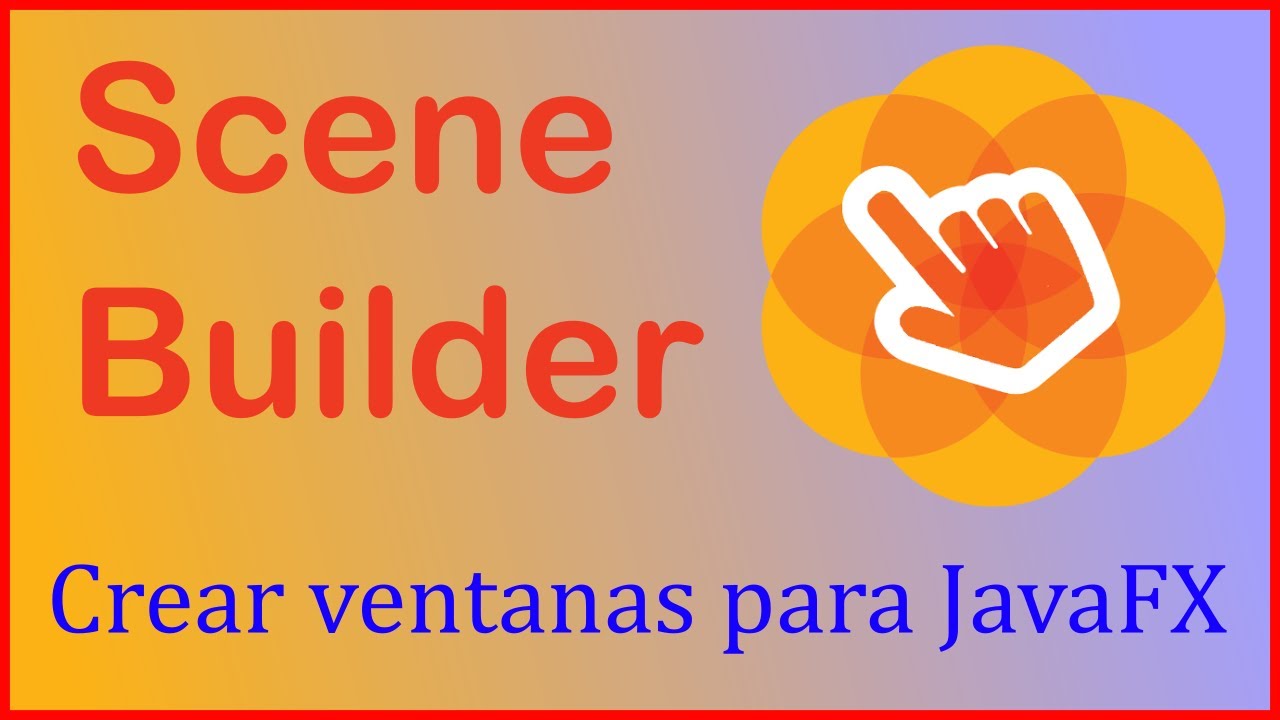 Crear ventanas o formularios con Scene Builder - YouTube