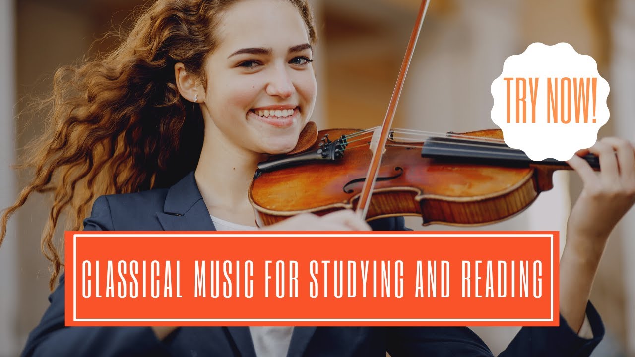 Classical Music For Studying And Reading 🎼. 1 Hour Of Beautiful Music ...