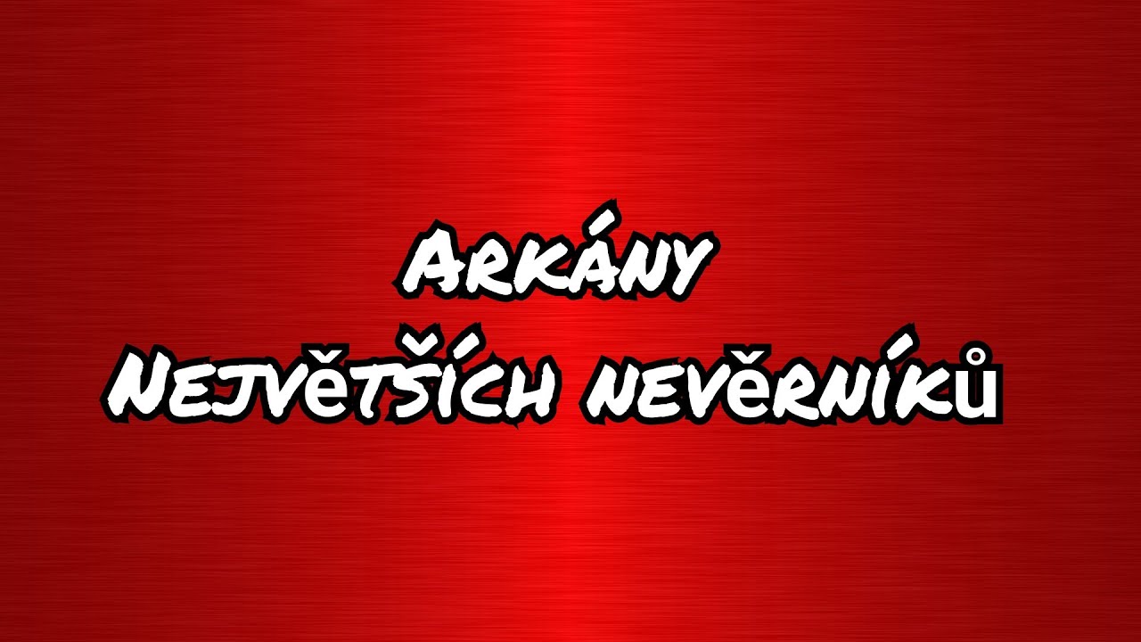 Arkány Největších nevěrníků 🐍 - YouTube