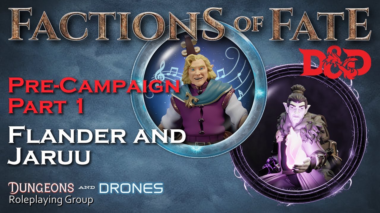 Factions of Fate Pre-Campaign, Part 1 - D&D 5e Actual Play - YouTube