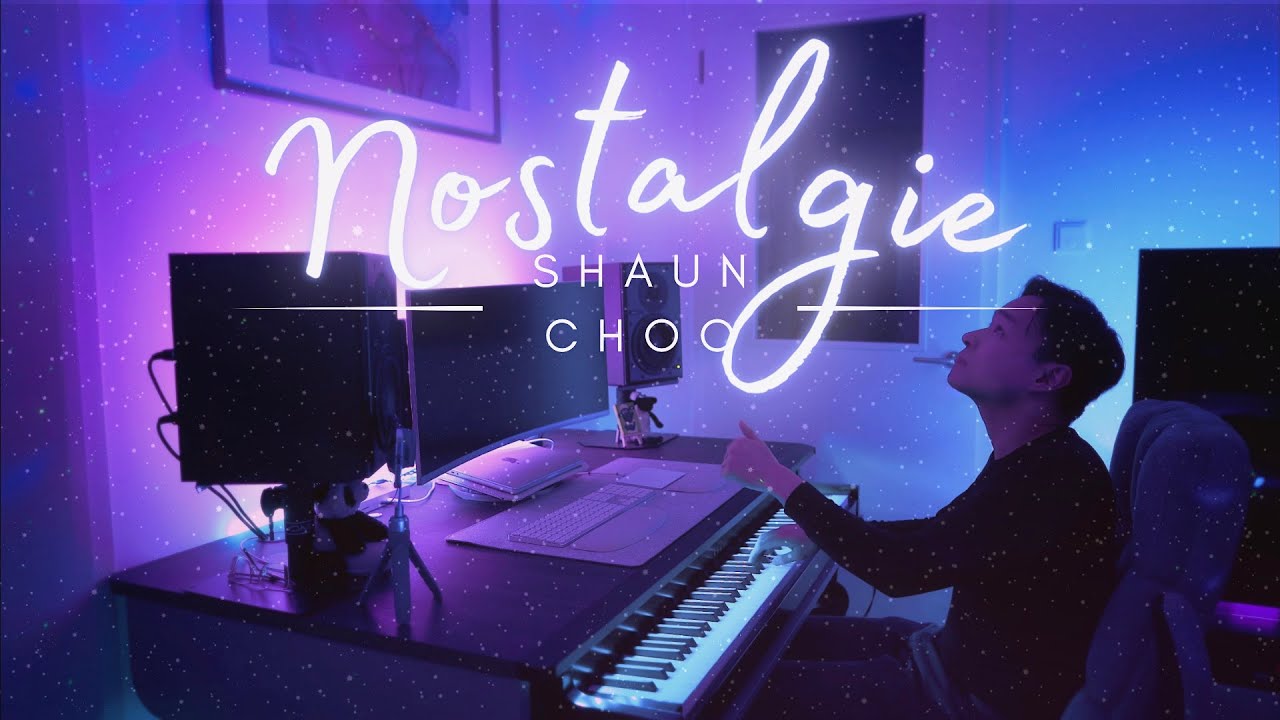 Nostalgie for Piano Solo by Shaun Choo (feat. the Modern U Sampled ...