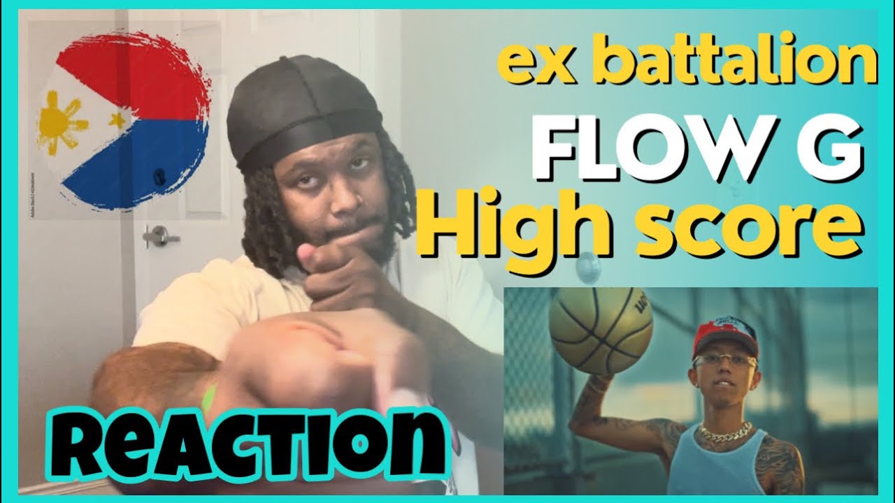 Foreigners Reacting To Ex Battalion’s Flow G - High Score | #filipino # ...