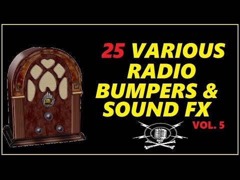 25 VARIOUS RADIO BUMPERS & SOUND EFFECTS (VOL. 5) - YouTube