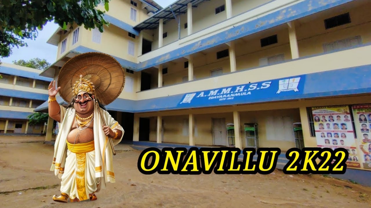 ONAVILLU 2K22/AMMHSS EDAYARANMULA/ONAM CELEBRATIONS - YouTube