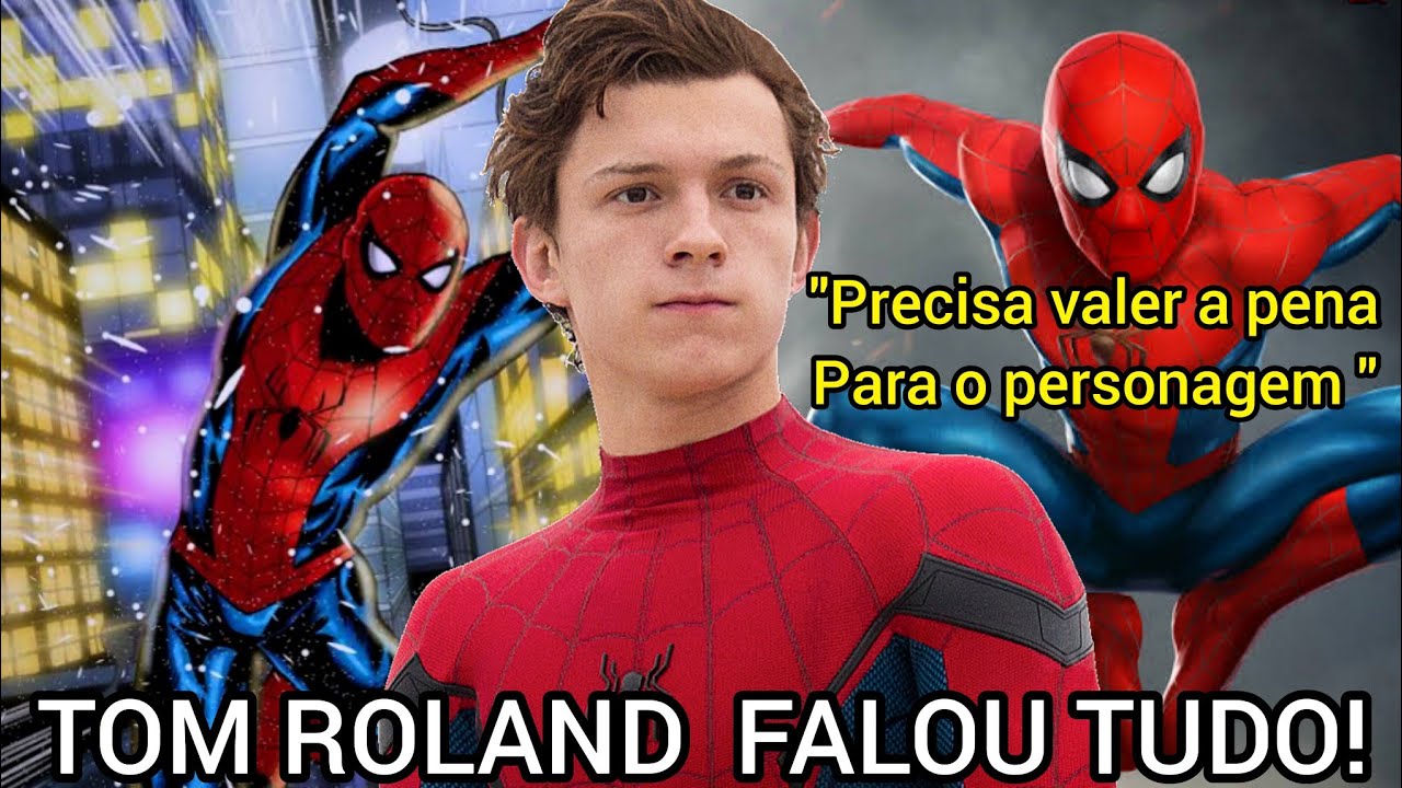 Tom roland fala sua condição para voltar em Homem-aranha 4 - YouTube