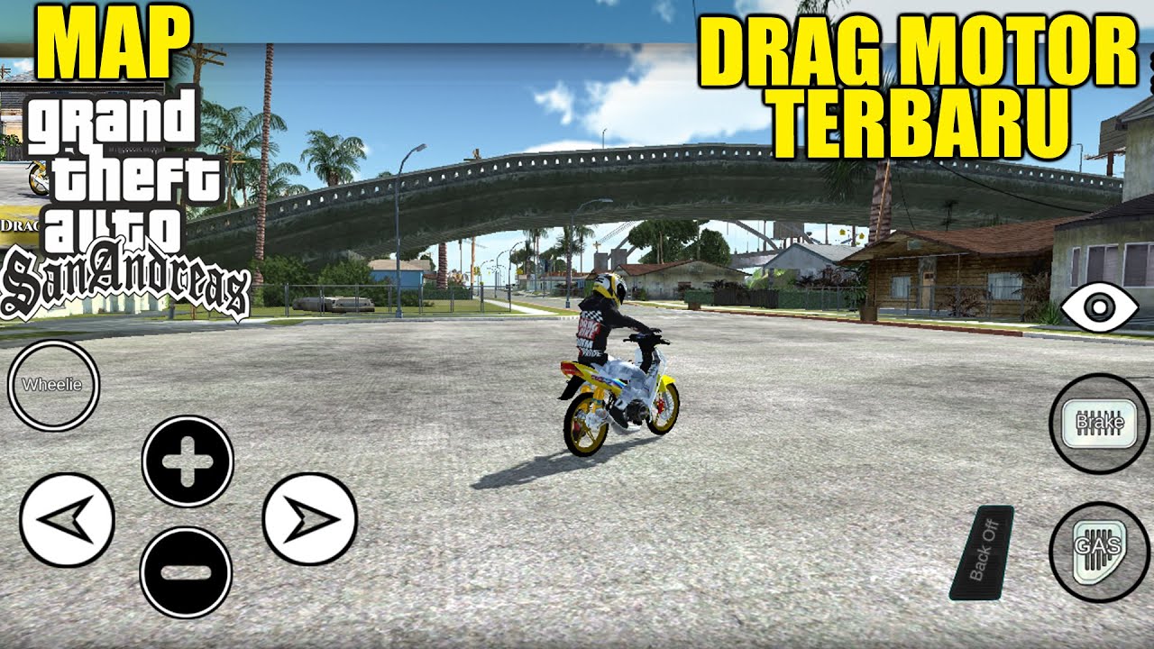 WUIH ! Game Drag Motor Map GTA SA Android, Keren Cuy ! - YouTube