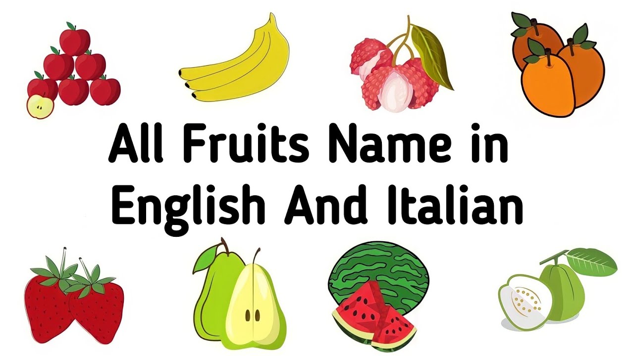 Fruit Name In Italian Italian Vocabulary Learn Italian