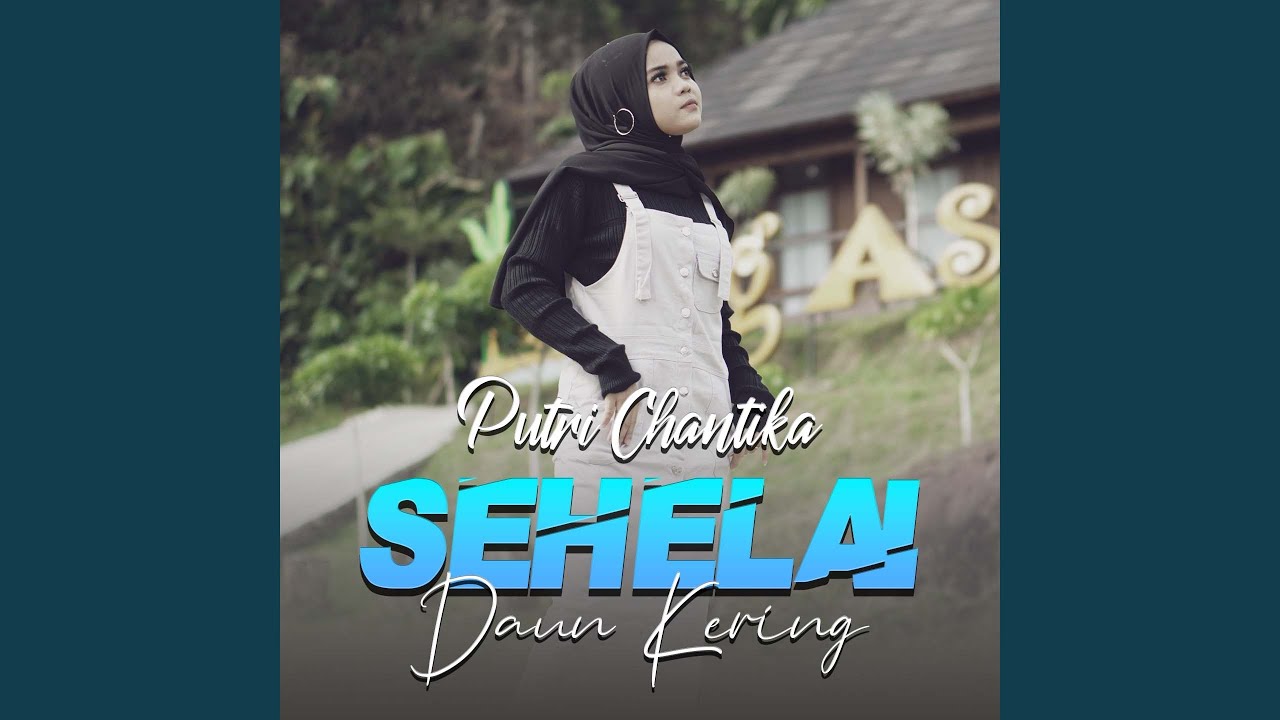 Sehelai Daun Kering - YouTube Music