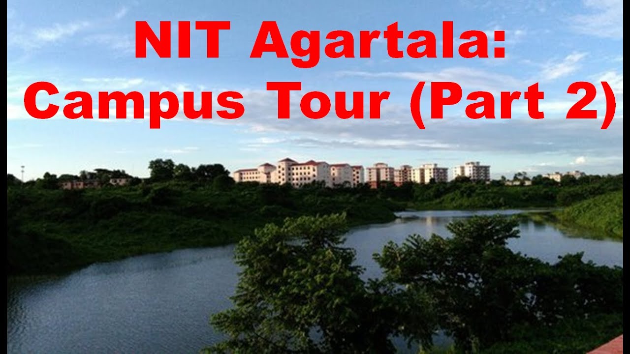 NIT Agartala: A Campus Tour (Part 2) - Sports Coplex, Shopping Complex ...