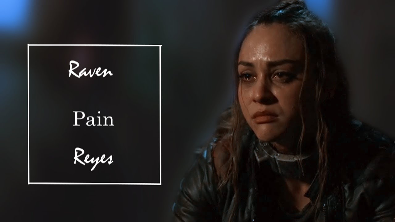 The 100 Raven Reyes | Pain - YouTube