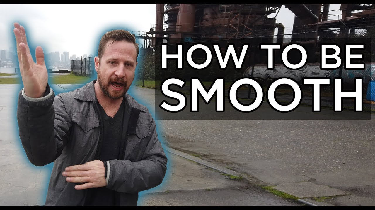 Smooth Talking (How to Be Cool pt. II) - YouTube