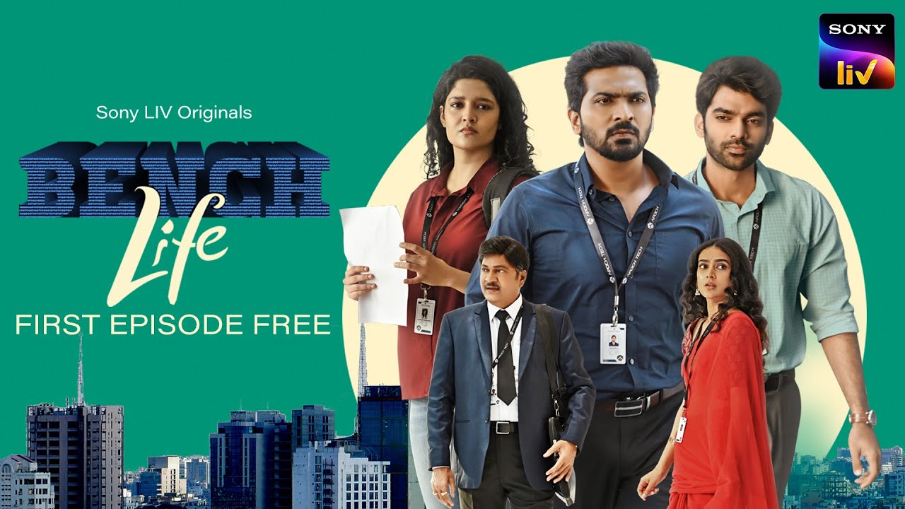 Bench Life | Sony LIV Originals| First Episode Free | Dr. Rajendra ...