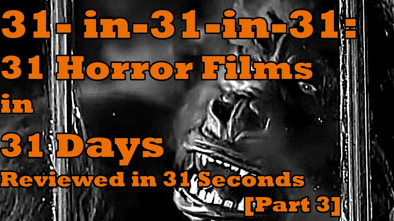 31-in-31-in-31 [Week 3] - 31 Horror Movies in 31 Days Challenge '16 ...