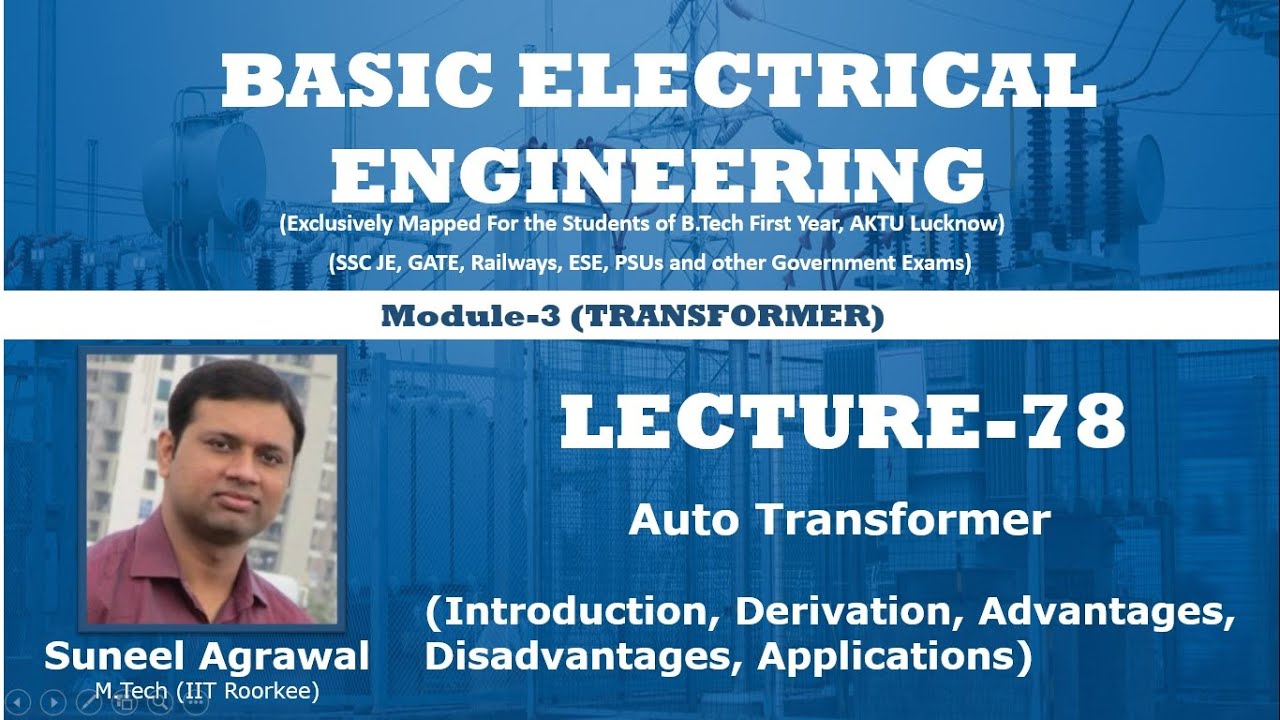 Module-3 I L-78 I Basic Electrical Engineering I Auto Transformer - YouTube