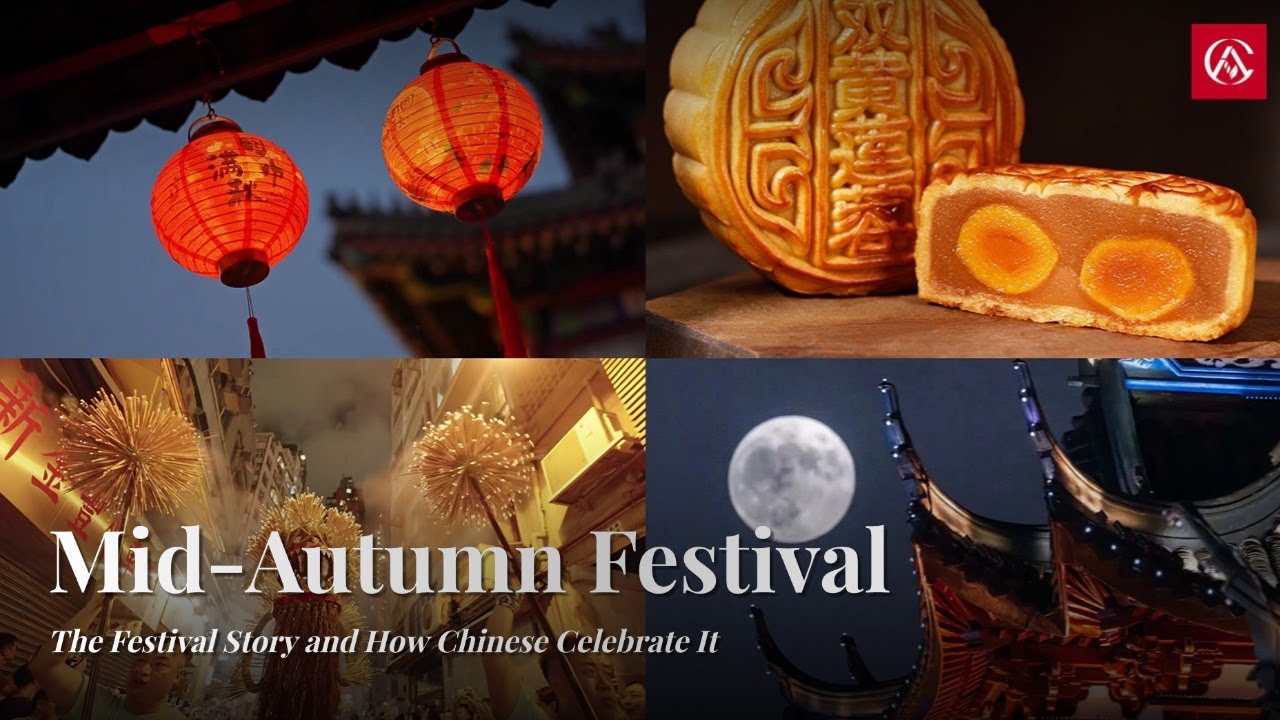 “Family and Reunion”: Celebrate Mid-Autumn Festival Together - YouTube