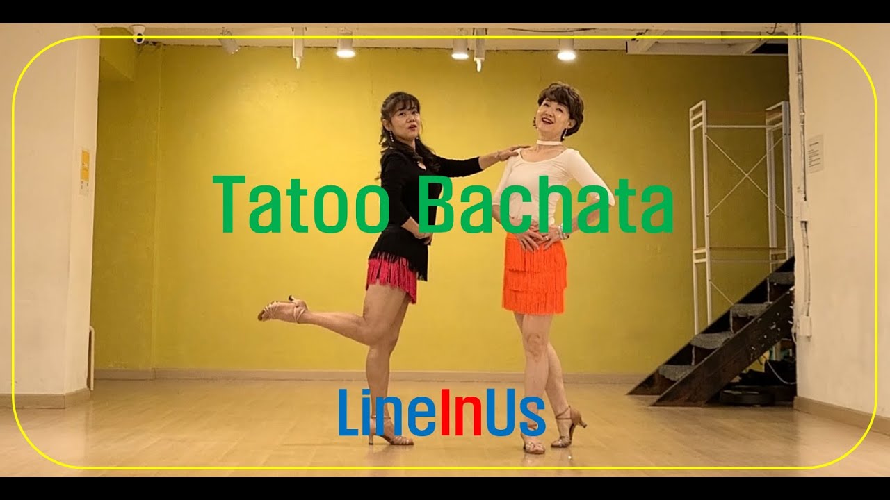 Tattoo Bachata Line Dance (Dance & Count) [Lineinus] - YouTube