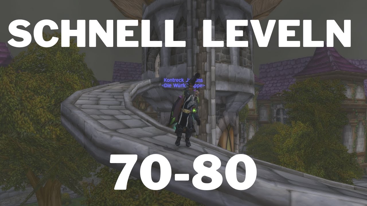 SCHNELL LEVELN von 70-80 - WoW WotLK Classic Guide - YouTube
