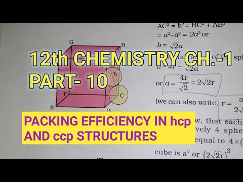 12th Chemistry, Ch-1||Part-10||Packing efficiency of hcp and ccp||Study ...