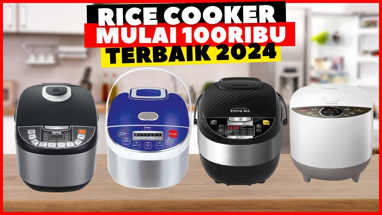 REKOMENDASI RICE COOKER MURAH LOW WATT TERBAIK 2024 - YouTube