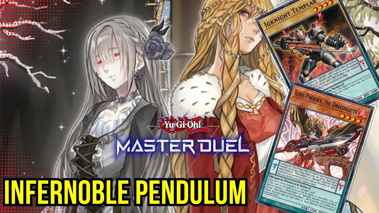 Infernoble Pendulum Combo - Yu-Gi-Oh Master Duel - YouTube