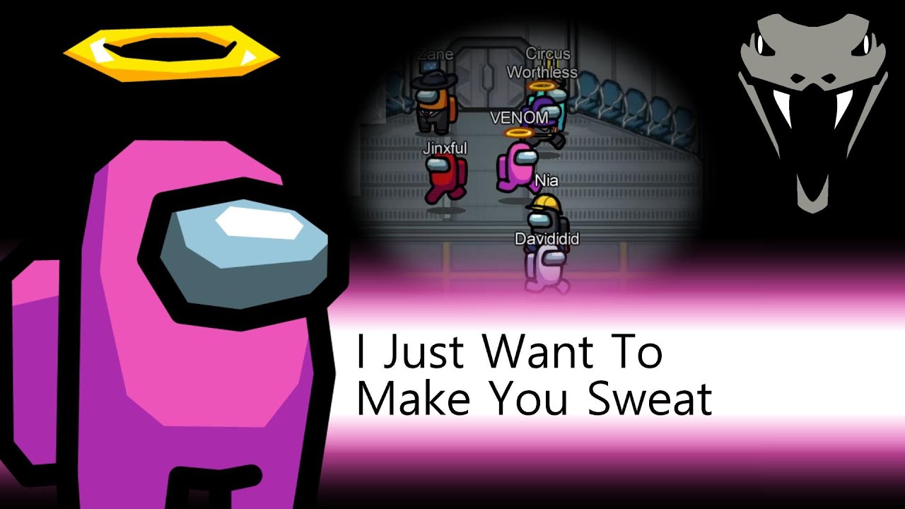 I Just Want To Make You Sweat (Among Us Crewmate Game) - YouTube