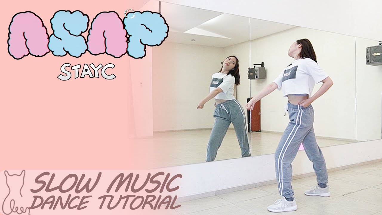 STAYC(스테이씨) 'ASAP' Dance Tutorial | Mirrored + SLOW MUSIC - YouTube