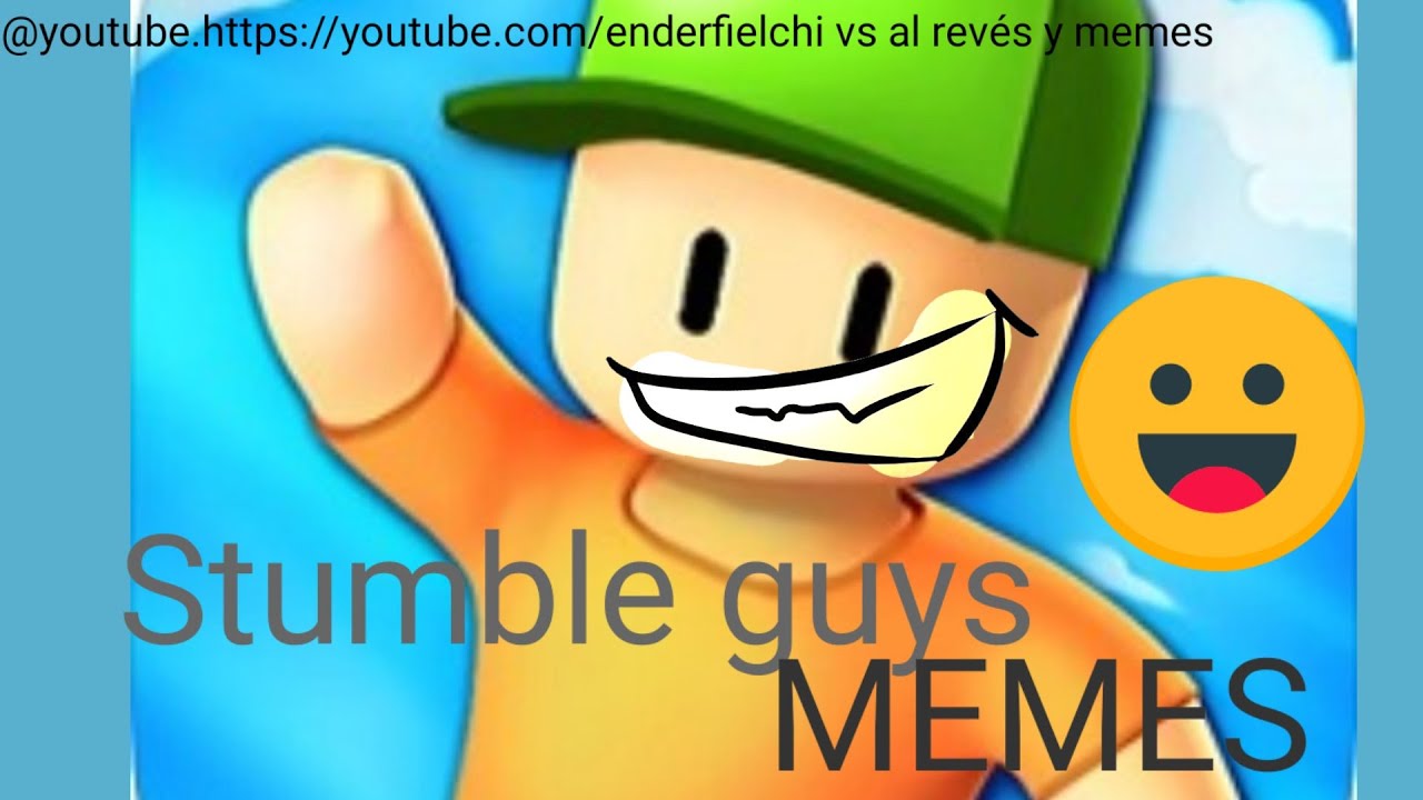 Stumble Guys Memes xd - YouTube
