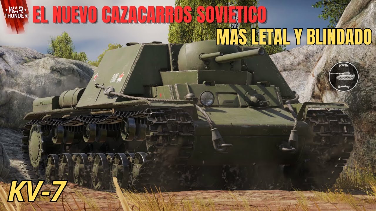 El Mejor Cazacarros Sovietico | KV-7 |War Thunder - YouTube