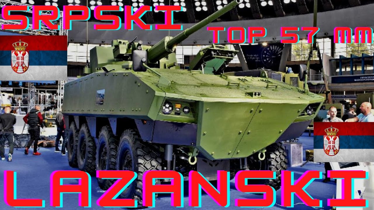 SRPSKI TENK NA TOČKOVIMA LAZANSKI | SERBIAN TANK ON WHEELS LAZANSKI ...