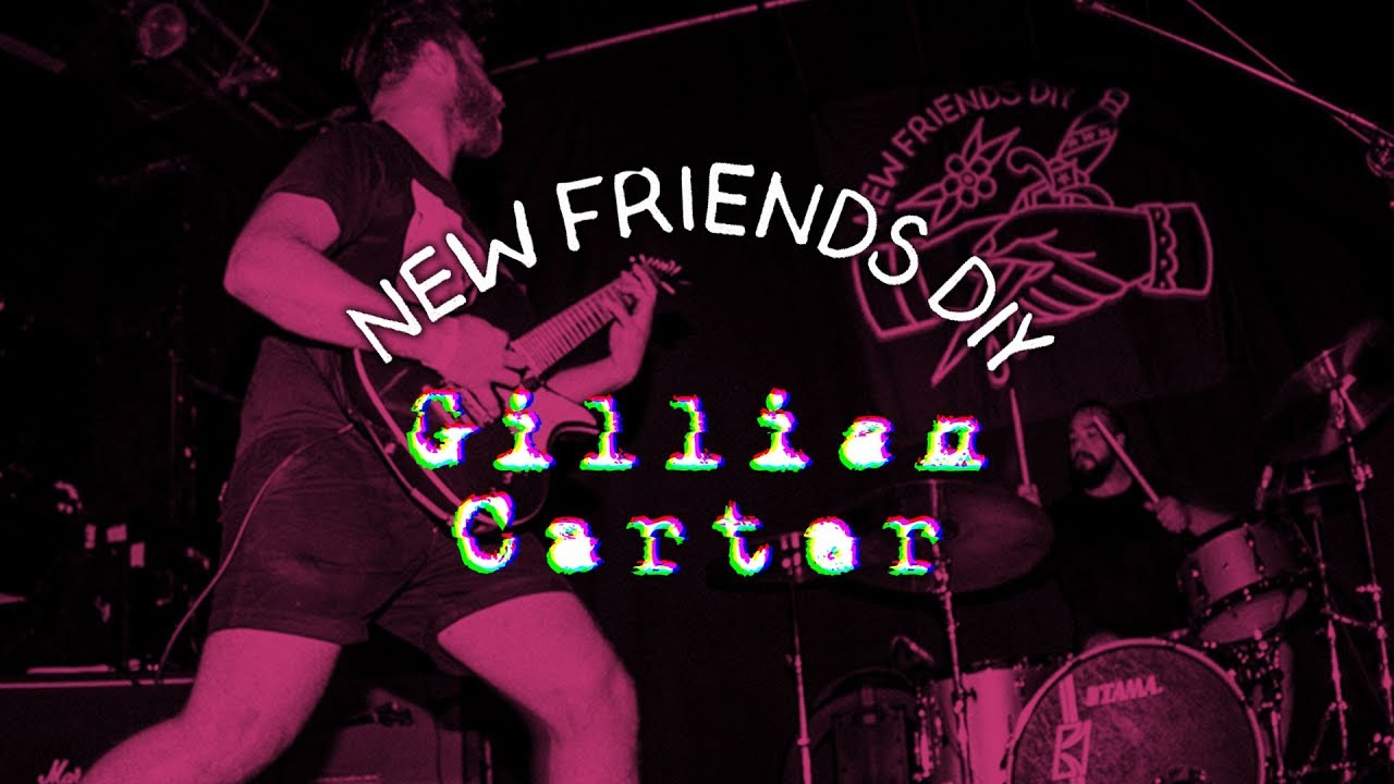 GILLIAN CARTER - New Friends Fest 2019 - YouTube