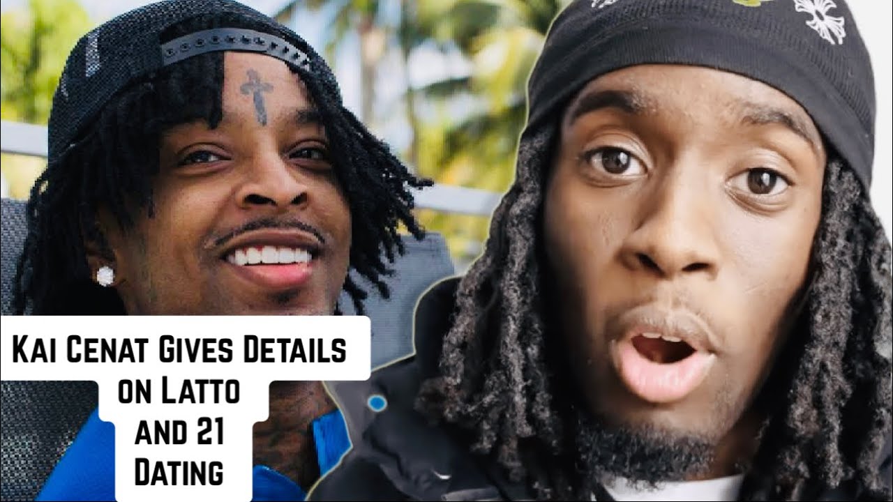 #KaiCenat Gives Details on 21 Savage and Latto Dating rumors 🫨😳 - YouTube