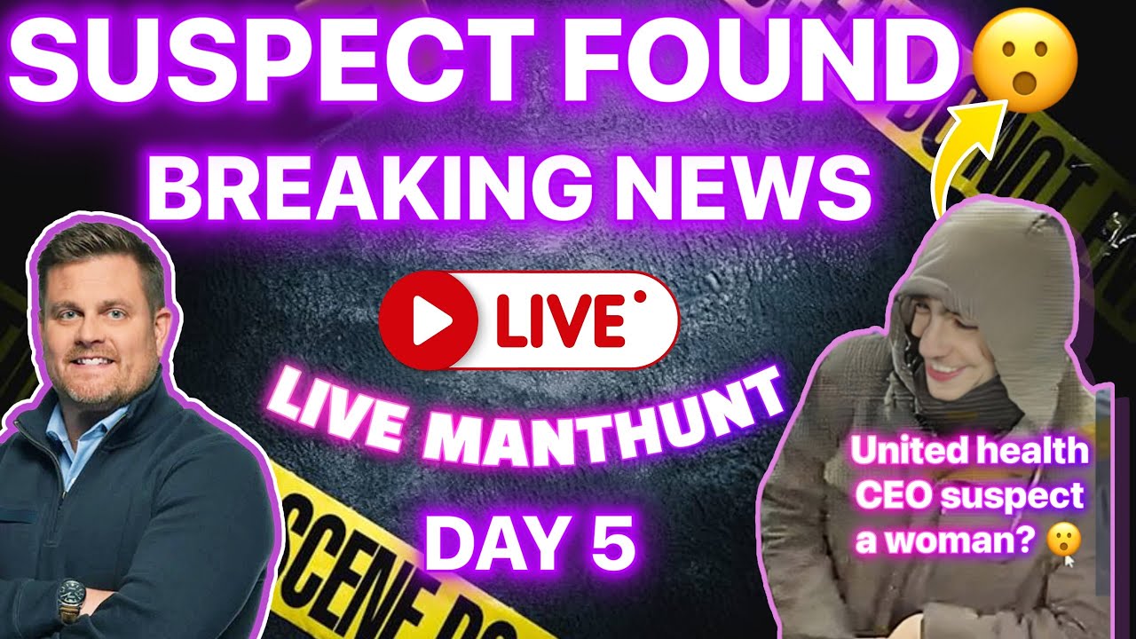 UnitedHealthcare CEO Brian Thompson Shot: Alleged Suspect A Woman? - Live Stream - YouTube