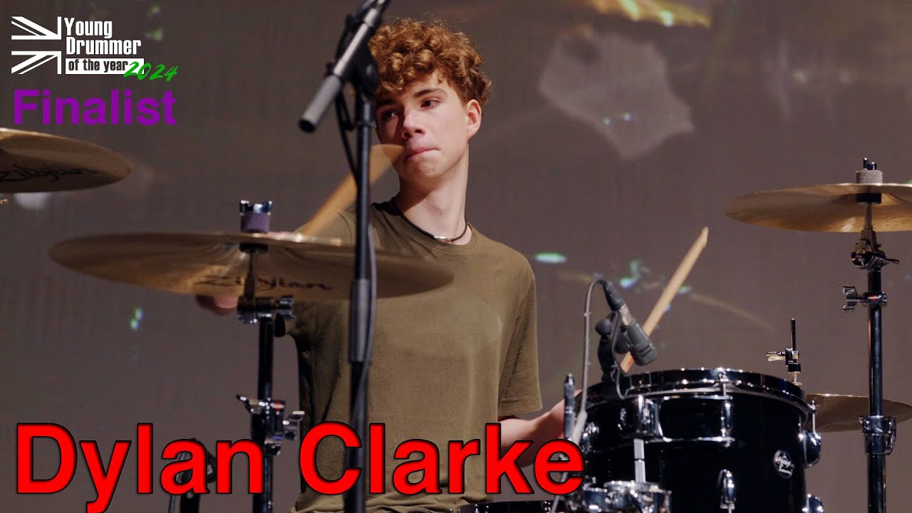 Young Drummer of the Year 2024 - Finalist - Dylan Clarke - YouTube