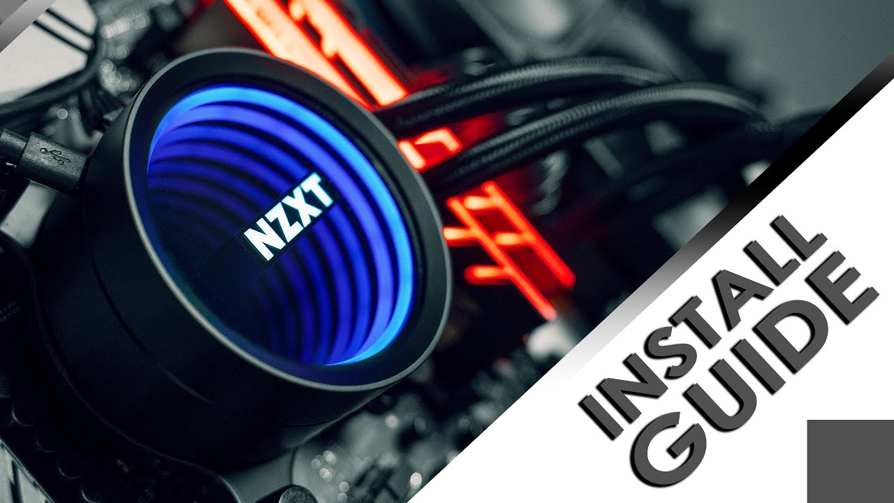 How to Install an AIO Cooler - NZXT Kraken X73 Installation Guide - YouTube