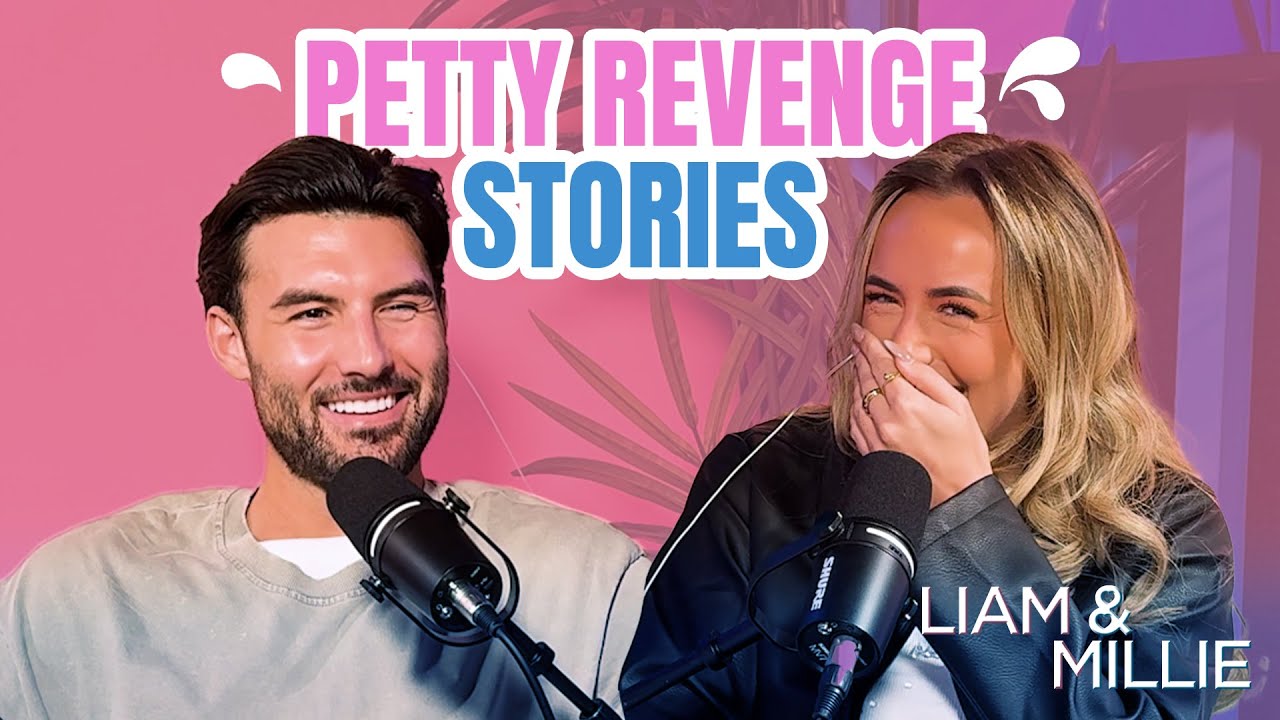 LIAM & MILLIE: Petty breakup revenge stories & best friend fallouts ...
