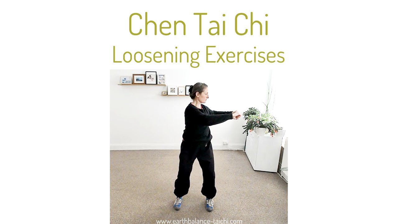 Chen Tai Chi Loosening Exercises - YouTube
